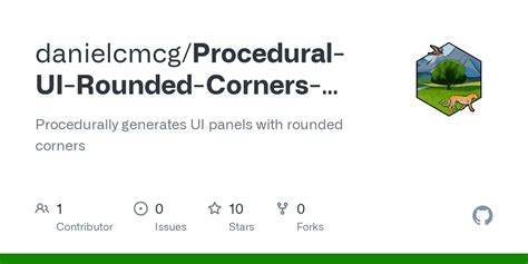 Github Danielcmcgprocedural Ui Rounded Corners For Unity Procedurally Generates Ui Panels