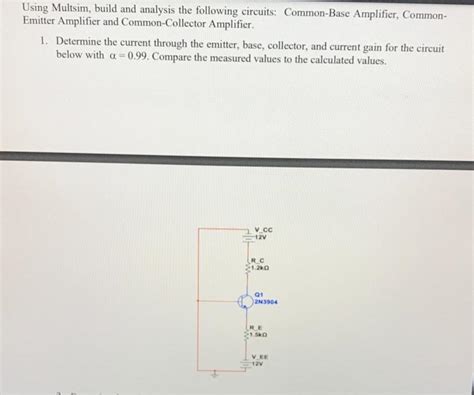 Solved Using Multsim Build And Analysis The Following