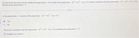 Solved Use The Factor Theorem To Check Whether The Chegg