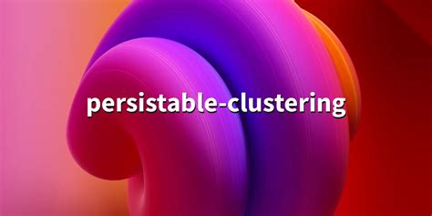 Persistable Clustering 053 Density Based Clustering For Exploratory