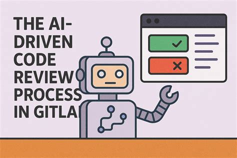 How To Automate Gitlab Merge Requests With Ai For Faster Smarter Code Reviews — Api4ai