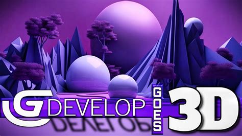 Gdevelop Is Now 3d Youtube