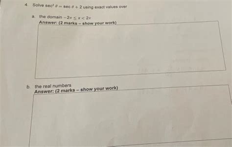 Solved 4 Solve Sec 0 Sec 0 2 Using Exact Values Over A