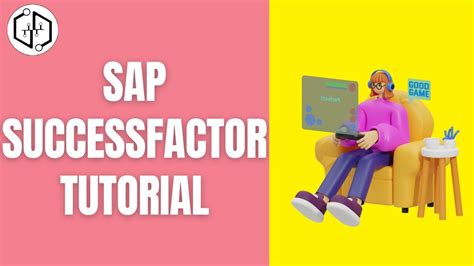 Sap Successfactors Training Sap Successfactors Tutorial Sap