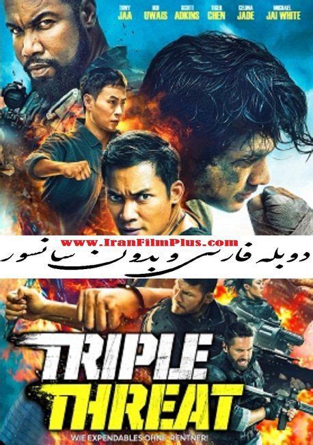 بابک 🔴 فیلم تهدید سه گانه 2019 Triple Threat دوبله فارسی و بدون سانسور 📌تماشای آنلاین و دانلود