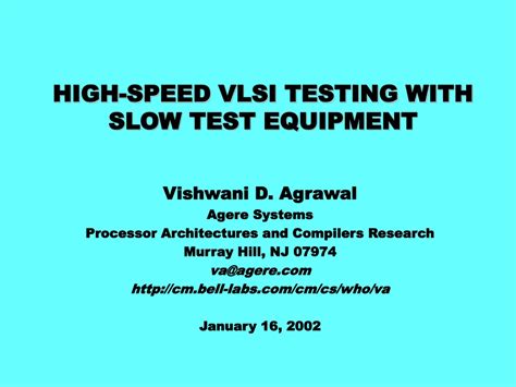 PPT HIGH SPEED VLSI TESTING WITH SLOW TEST EQUIPMENT PowerPoint Presentation ID 9661660