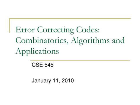 Ppt Error Correcting Codes Combinatorics Algorithms And Applications Powerpoint Presentation
