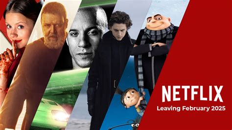 Whats Leaving Netflix In February 2025