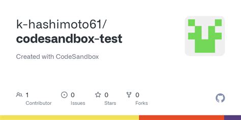 GitHub K Hashimoto Codesandbox Test Created With CodeSandbox