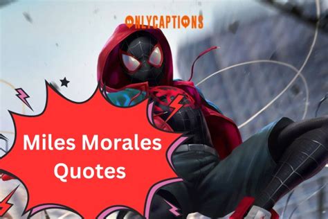 580 Miles Morales Quotes 2026 Hero Wisdom