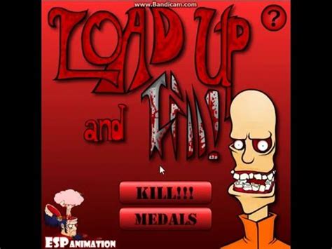 LOAD UP AND KILL YouTube