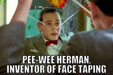 20 Funny Peewee Herman Memes Rip Paul Reubens