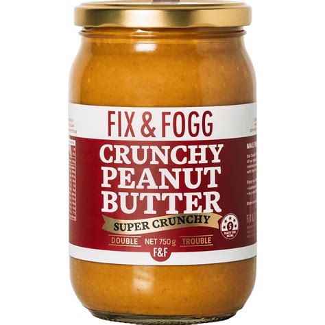 Fix And Fogg Peanut Butter Super Crunchy 750g Woolworths