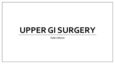 General Surgery For Exams Upper Gi Surgery Content Medall