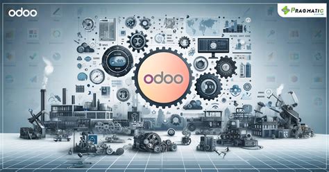 5 Common Manufacturing Challenges Solved By Odoo And Industry 4 0 Integration Pragmatic Techsoft