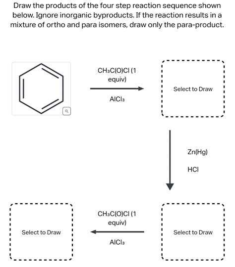 Solved Draw The Products Of The Four Step Reaction Sequence