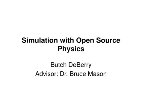 ppt simulation with open source physics powerpoint presentation free