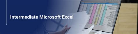 Microsoft Excel Intermediate Online Short Course Microsoft Excel Intermediate Online Short Course