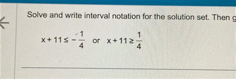 solved solve and write interval notation for the solution