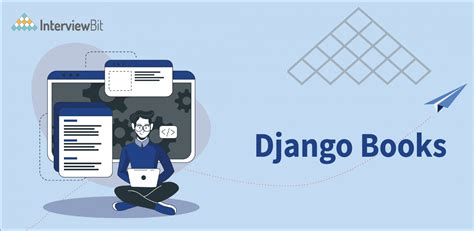 Best Django Books For Beginners To Advanced Programmers 2022