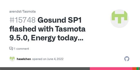 Gosund Sp1 Flashed With Tasmota 950 Energy Today Values Implausible
