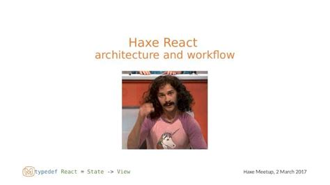Pptx Haxe React Architecture And Workflow Dokumentips
