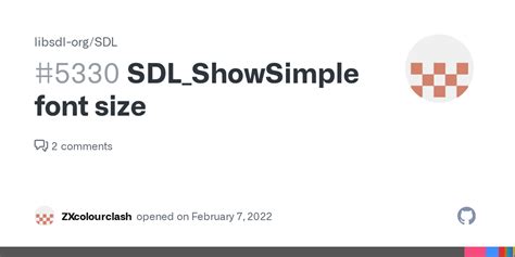 Sdlshowsimplemessagebox Font Size · Issue 5330 · Libsdl Orgsdl · Github