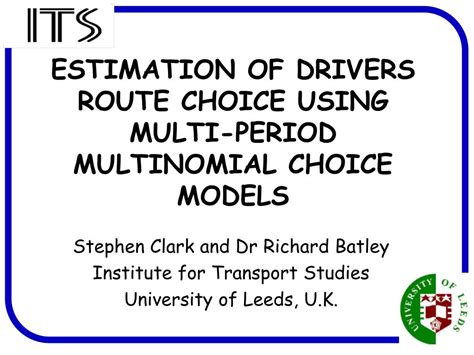 Ppt Estimation Of Drivers Route Choice Using Multi Period Multinomial