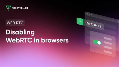 How To Disable The WebRTC Feature In Popular Browsers YouTube