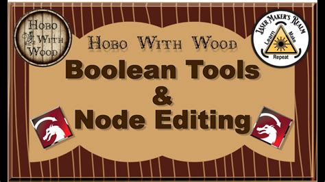 Using Boolean Tools And Node Editing In Lightburn Youtube