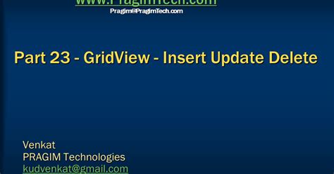 Sql Server Net And C Video Tutorial Part 23 Gridview Insert Update Delete