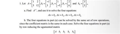 Solved Let A B B B And Chegg Com