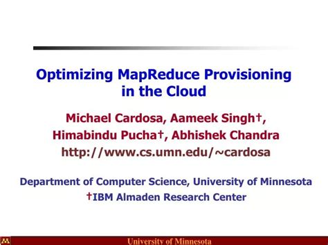 Ppt Optimizing Mapreduce Provisioning In The Cloud Powerpoint
