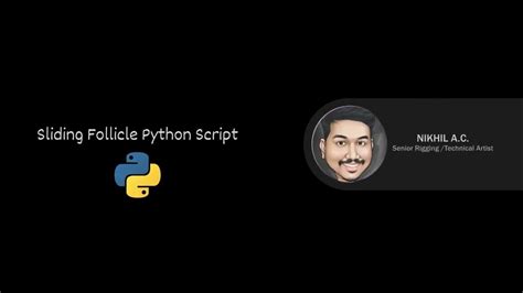 Sliding Follicle Python Script Youtube