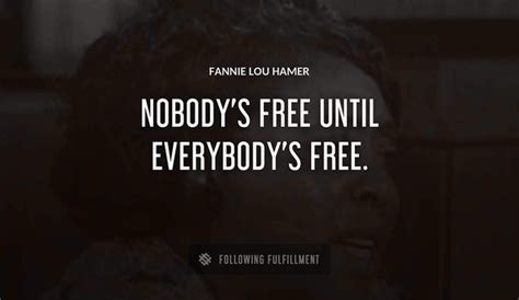 The Best Fannie Lou Hamer Quotes