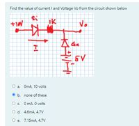 Answered Find The Output Voltage Swing Of The Clipper Circuit Shown Below Bartleby