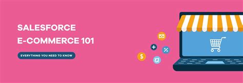 Salesforce Ecommerce 101 Everything You Need To Know Near Partner Blog