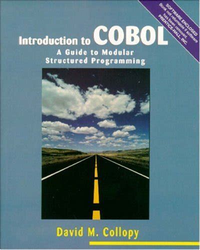 Introduction To Cobol A Guide To Modular Structured Programming