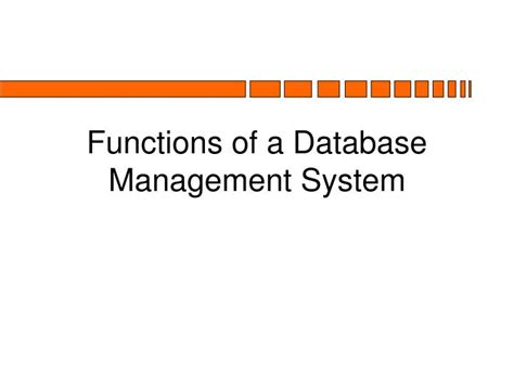 Ppt Functions Of A Database Management System Powerpoint Presentation Id1203355