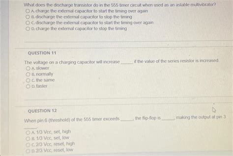 Solved What Does The Discharge Transistor Do In The 555