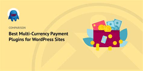 5 Best Multi Currency Plugins For Wordpress Sites