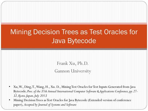 Ppt Mining Decision Trees As Test Oracles For Java Bytecode