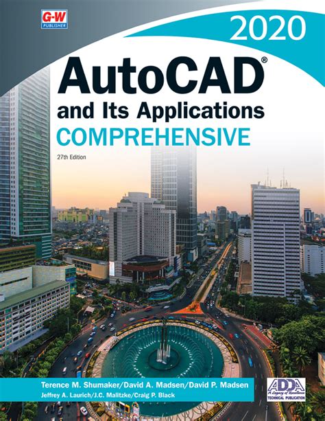 Autocad And Its Applications Comprehensive 2020 By Terence M Shumaker Goodreads