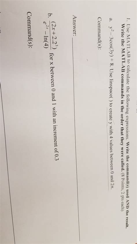 Solved 1 Use Matlab To Calculate The Following Expressions