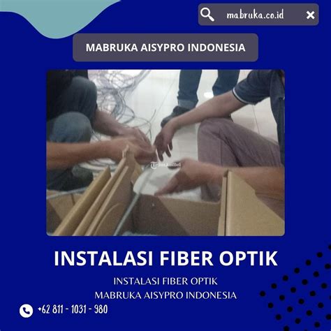 Instalasi Kabel Fiber Optik Di Jakarta Timur Tribun Jualbeli