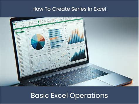 Tutorial De Excel Cómo Crear Series En Excel