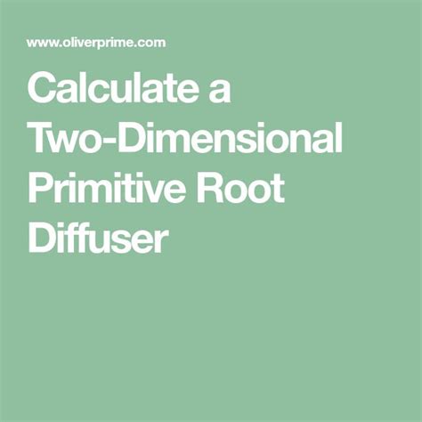 Calculate A Two Dimensional Primitive Root Diffuser Diffuser
