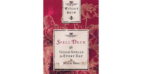Witchs Brew Spell Deck 36 Good Spells For Every Day By Witch Bree