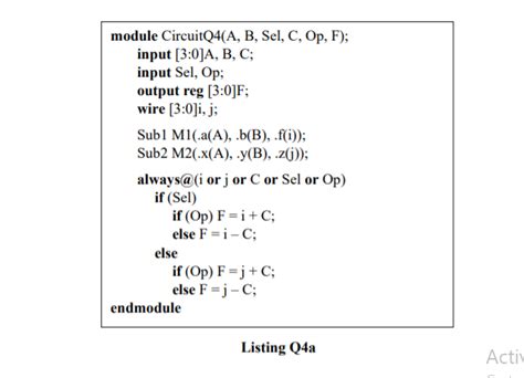Solved Q4 The Verilog Code In Listing Q4a Describes A