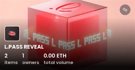 Lpass Reveal Collection Opensea